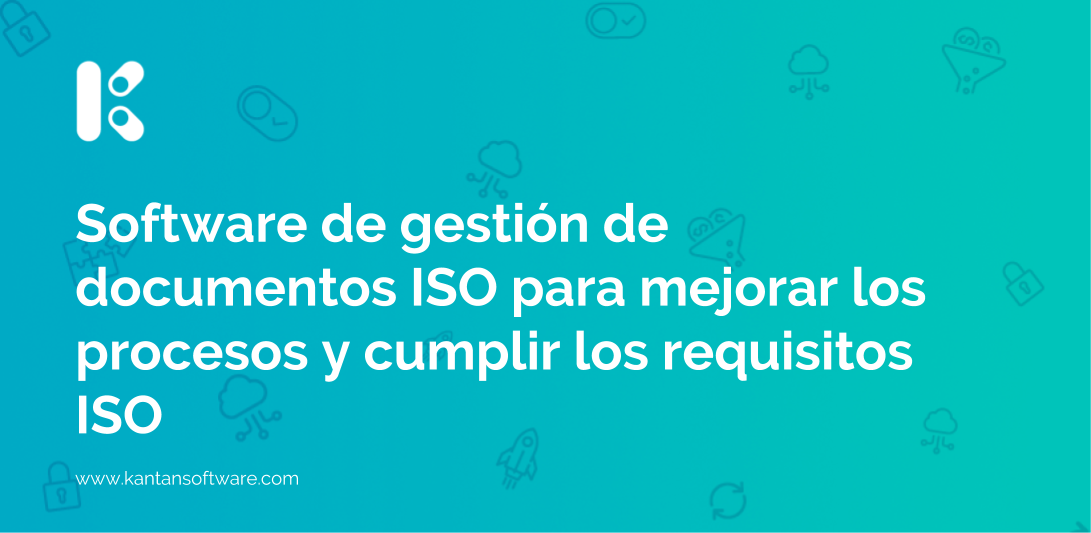 Software de gestión de documentos ISO para mejorar los procesos y ...